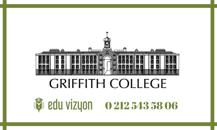 Griffith College Dublin | İrlanda Eğitim Danışmanlığı | Edu Vizyon